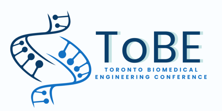 Toronto Biomedical Engineering Conference - University of Toronto ...